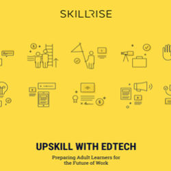 SkillRise: Upskill with EdTech Framework - Workforce EdTech